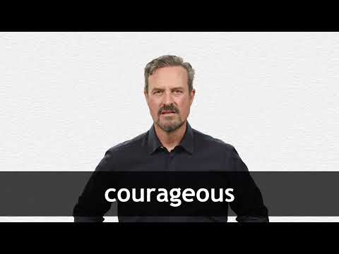 How to pronounce COURAGEOUS in American English