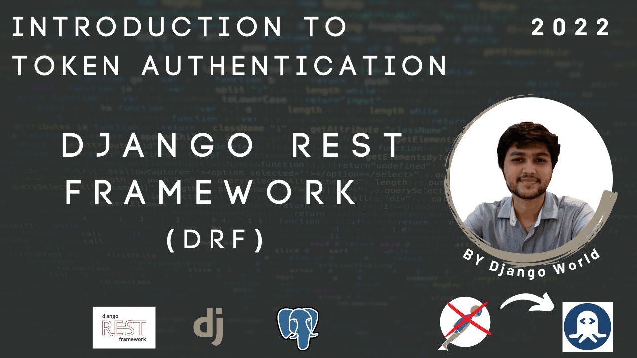 Django Token Authentication with Rest Framework: A Step-by-Step Tutorial