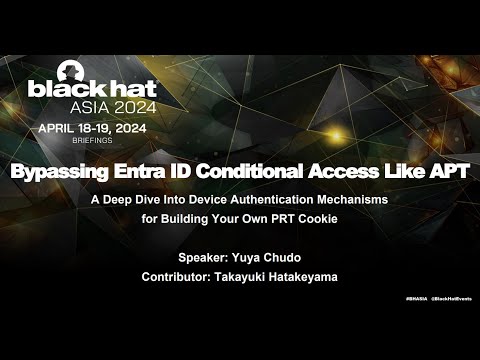 Bypassing Entra ID Conditional Access Like APT: A Deep Dive Into Device Authentication Mechanisms