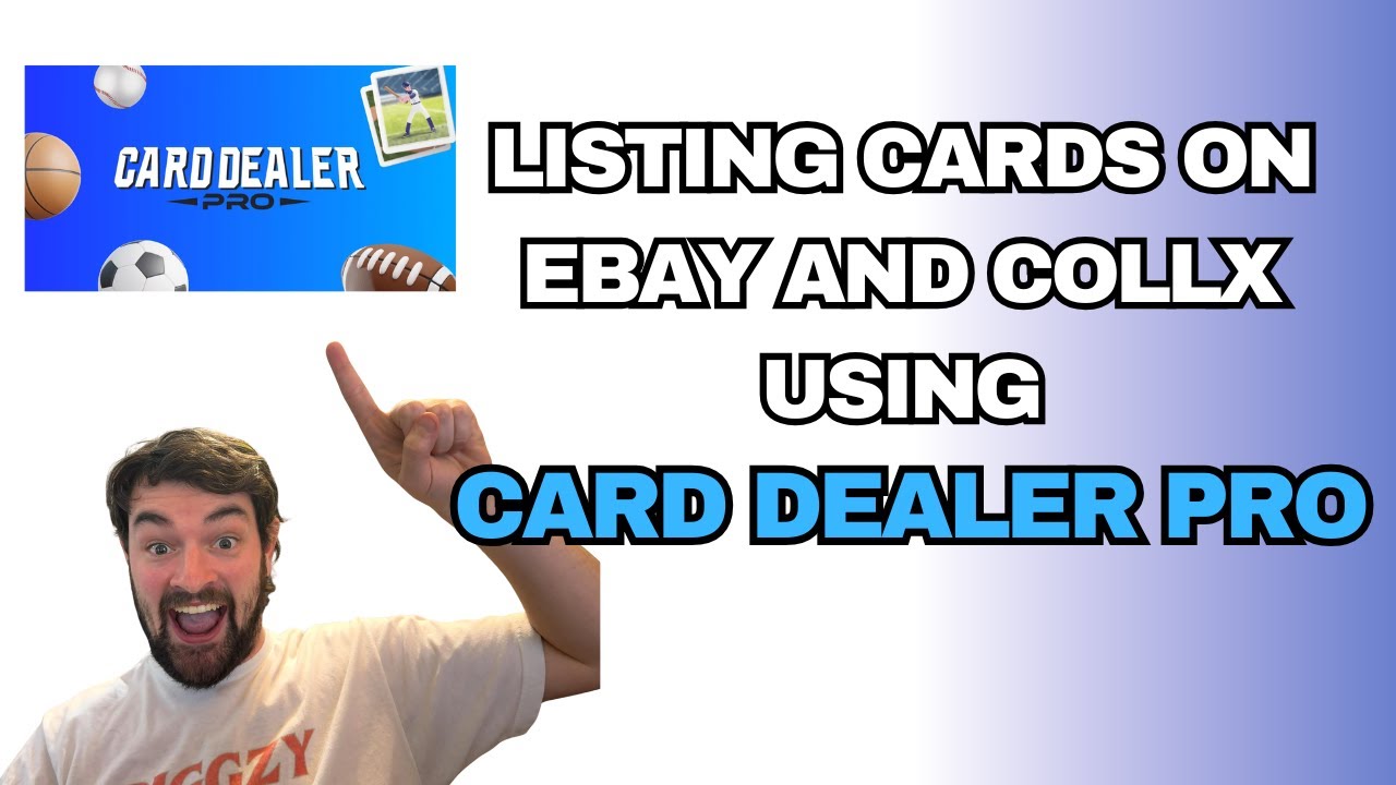 How to list cards on Ebay and Collx using Card Dealer Pro