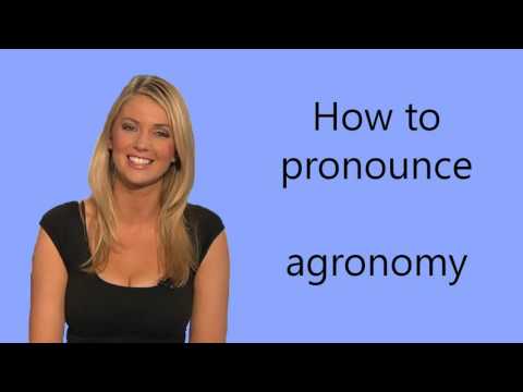 How to pronounce agronomy