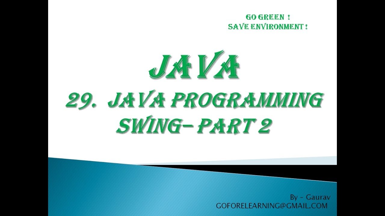 JAVA PROGRAMMING SWING – PART 2