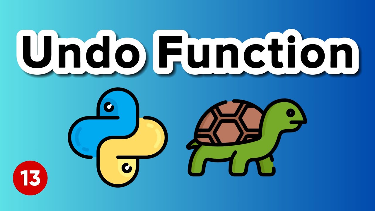 Undo Function - Turtle Graphics Tutorial 13