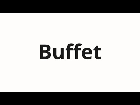 How to pronounce Buffet