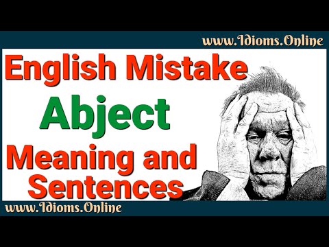 Abject Mistake | English Errors | Abject Meaning and Sentences