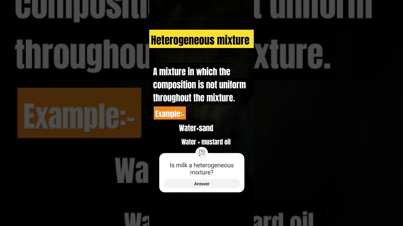Heterogeneous mixture #simple definition of heterogeneous mixture #heterogeneous mixture examples #