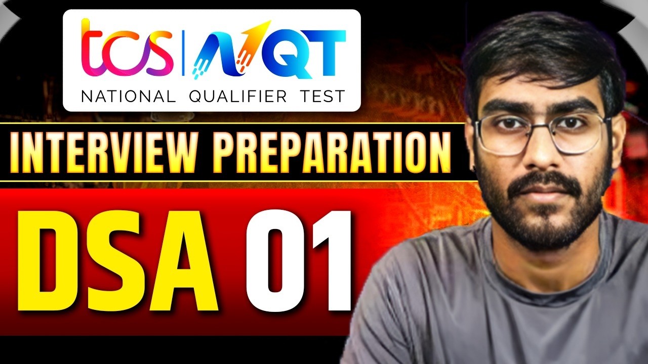 TCS NQT 2026 🚀 DSA Day 01 | Interview Preparation Start | How To Crack TCS NQT Interview?