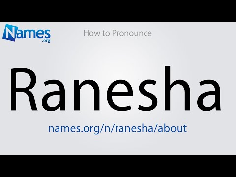 How to Pronounce Ranesha