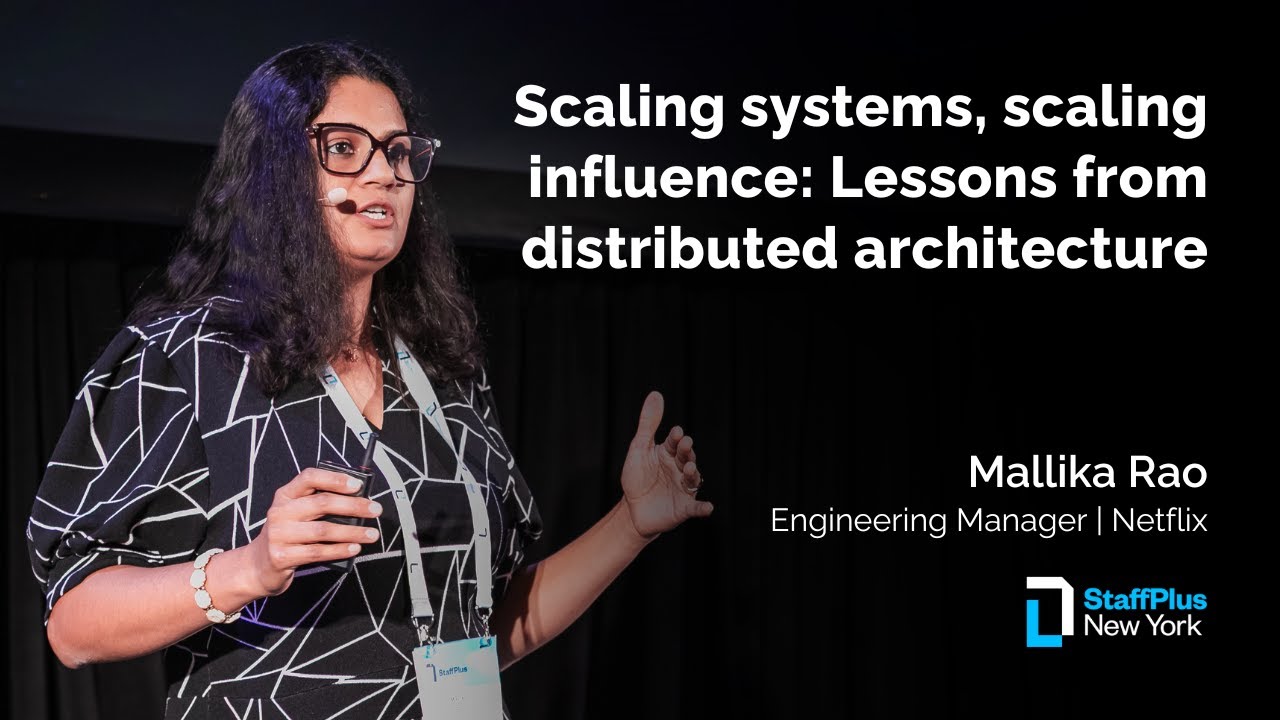 Scaling systems, scaling influence: Lessons from distributed architecture | Mallika Rao | New York