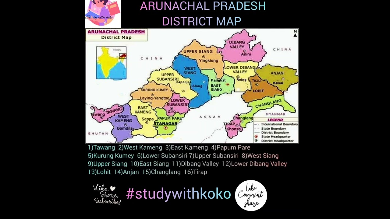 Arunachal Pradesh District Map#geography#arunachalpradesh#map#upsc#opsc#shorts#ssc#ias#studywithkoko