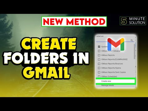 How to create folders in gmail 2024