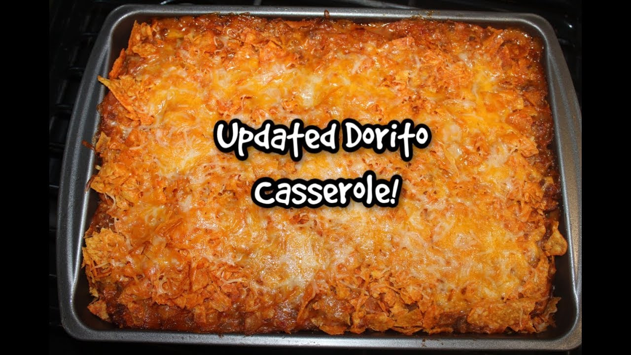Updated Dorito Casserole!