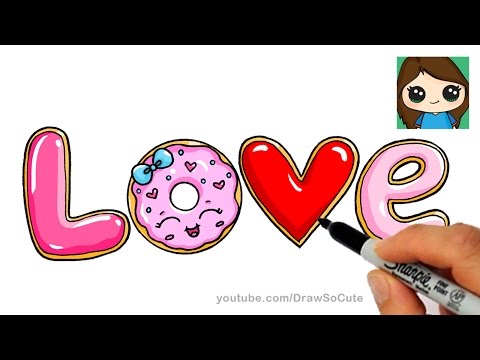 How to Draw LOVE in Bubble Letters | Donut and Cookies