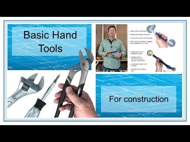 Essential Hand Tools for Construction: A Comprehensive Guide | Galaxy.ai