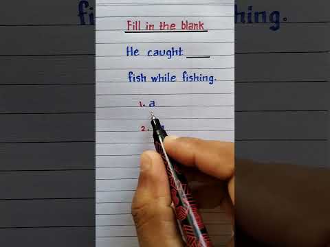He caught _ fish while fishing | #grammar #determiner #article