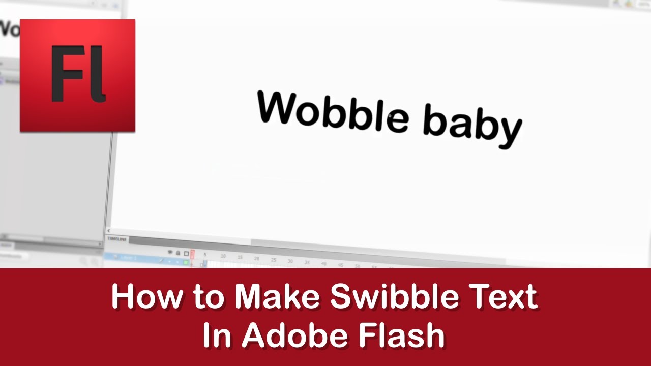 [FLASH] How to Make Swibble Text In Adobe Flash - Tutorials - Synfig Forums