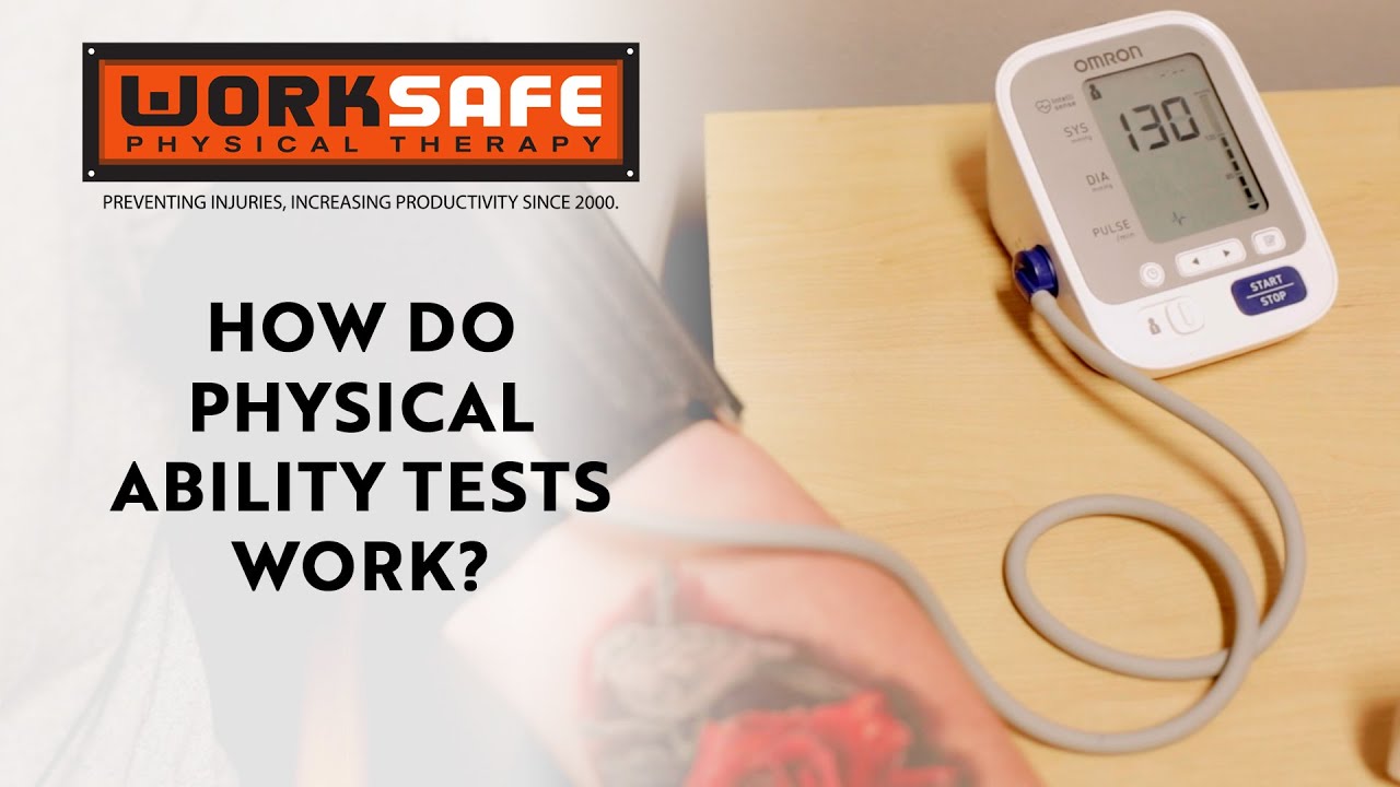 How Physical Ability Testing Works | WorkSafe Physical Therapy