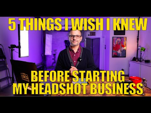 5 Things I wish I knew before starting my headshot business