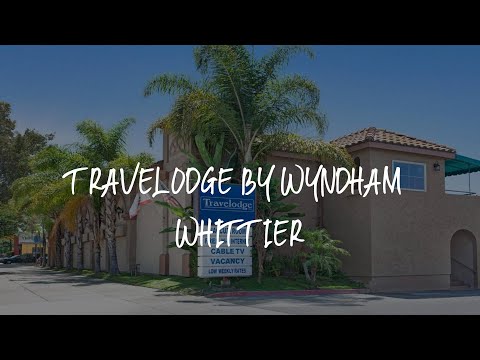 Travelodge by Wyndham Whittier Review - Whittier , United States of America