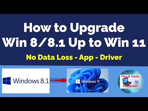 How to upgrade windows 8/8.1 to windows 11 for free without losing Data - Software - Applications