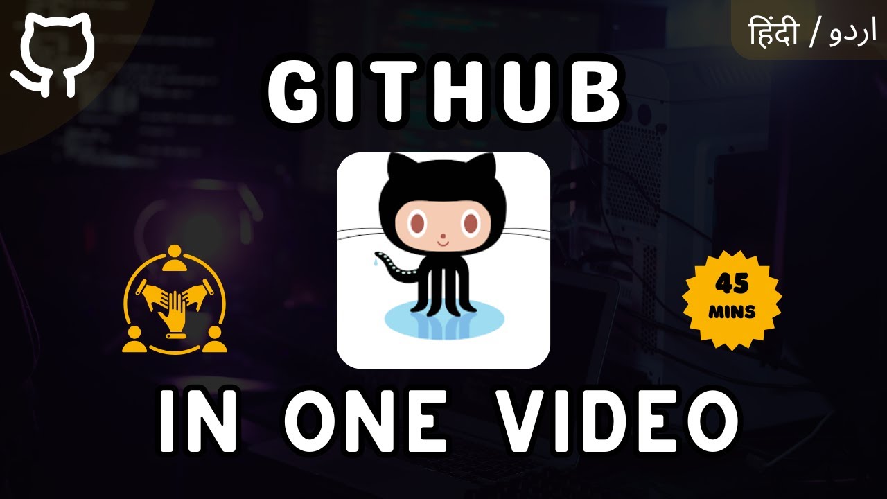GitHub Full Course In One Video: Complete Guide for Beginners 2024