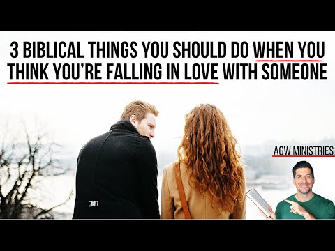 When a Christian Thinks They're Falling in Love, the Bible Says . . .