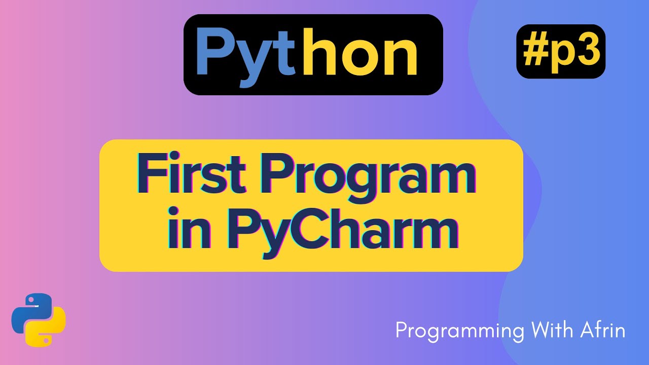 Python bangla tutorials | First program in PyCharm | #p3