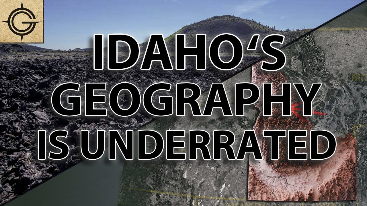 Idaho's Geography is UNDERRATED