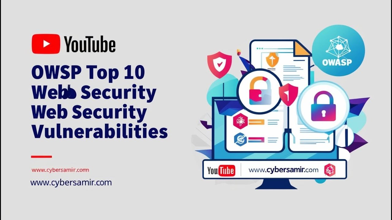 Top 10 OWASP Web Security Vulnerabilities Explained