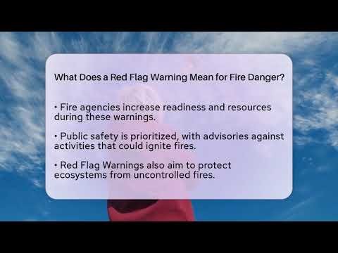 What Does a Red Flag Warning Mean for Fire Danger? | Weather Watchdog News