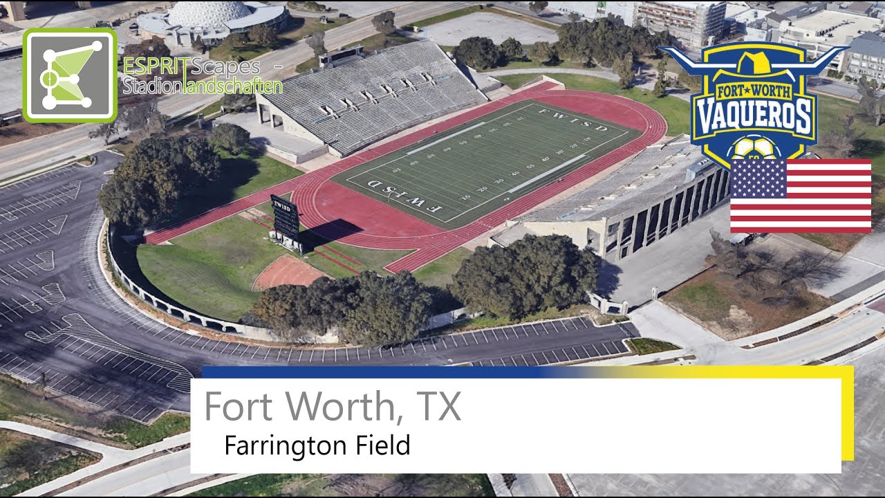 Farrington Field | Fort Worth Vaqueros FC | Google Earth 360° Rotation