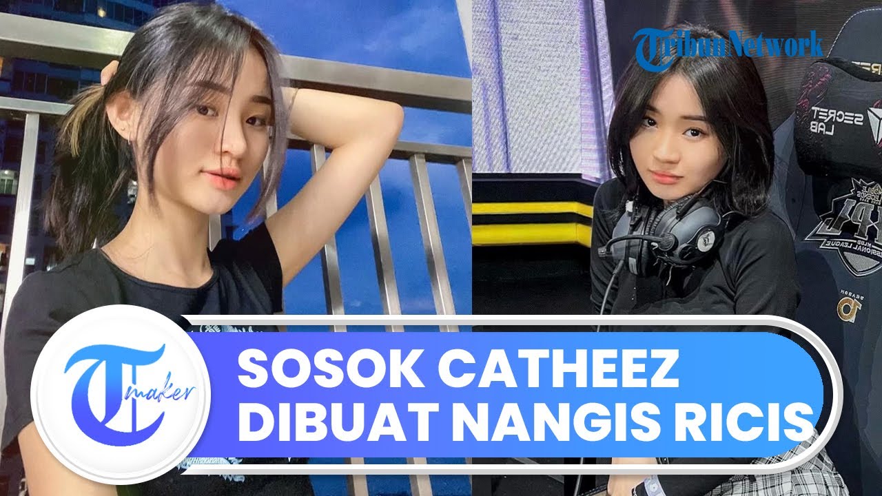 Sosok Catheez, Konten Kreator yang Viral Dibuat Nangis oleh Ria Ricis ...