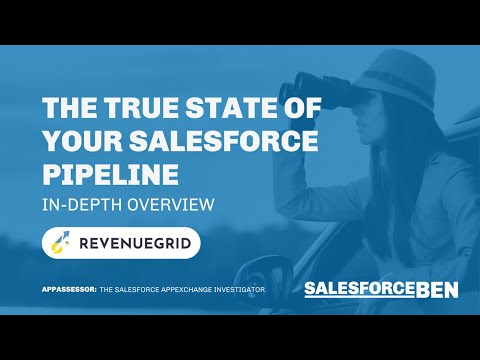 The True State of Your Salesforce Pipeline [In-Depth Overview]