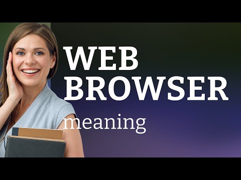 Web browser | what is WEB BROWSER definition