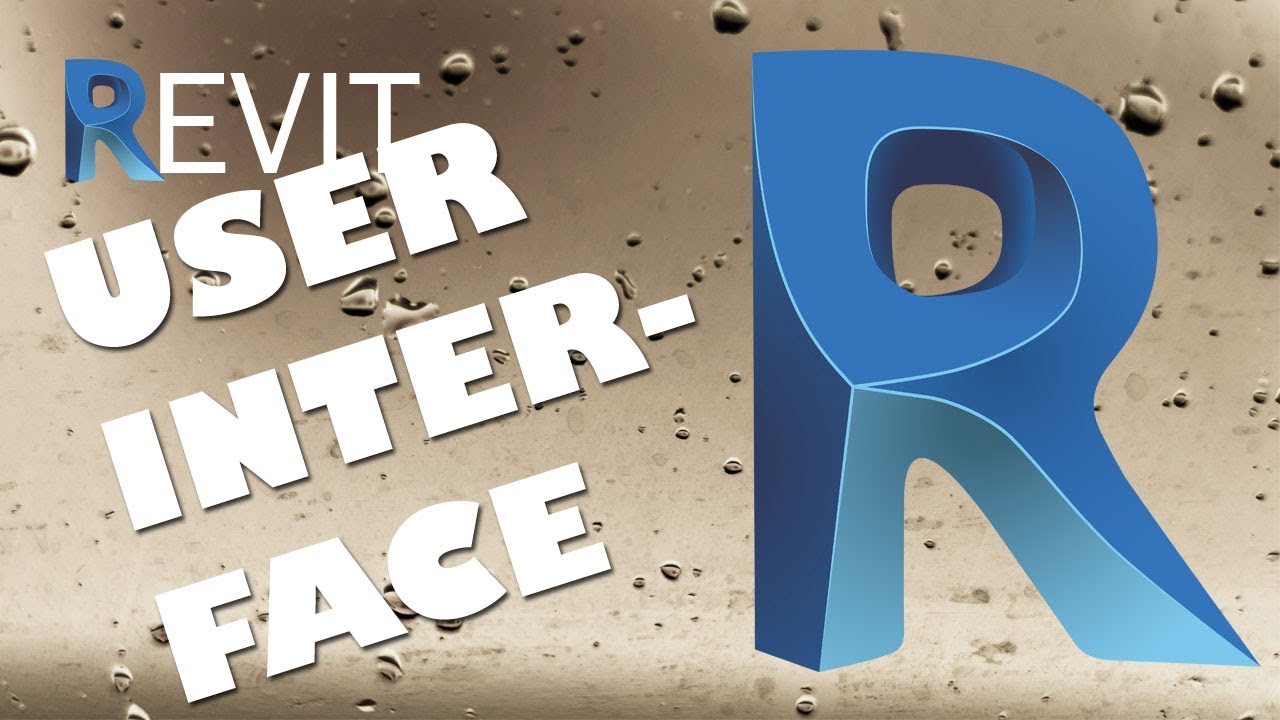 Introduction to the Revit User Interface