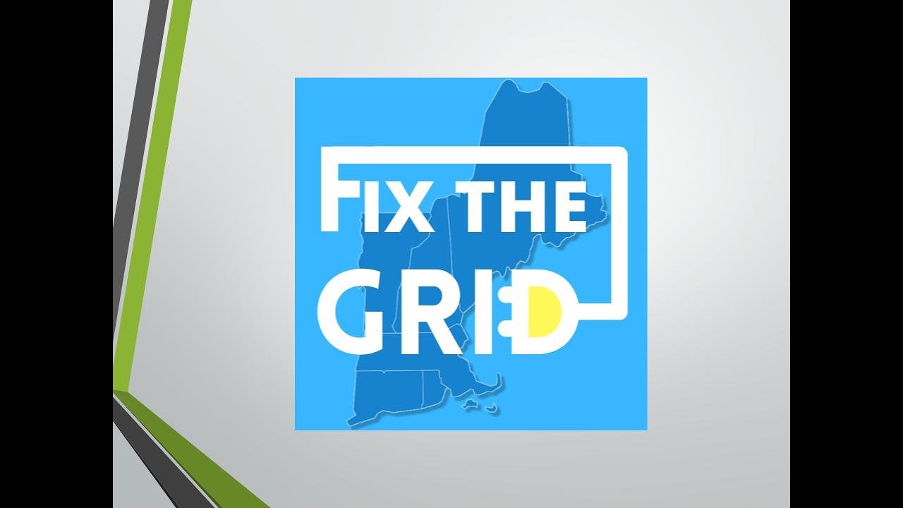 Fix The Grid Campaign - New England