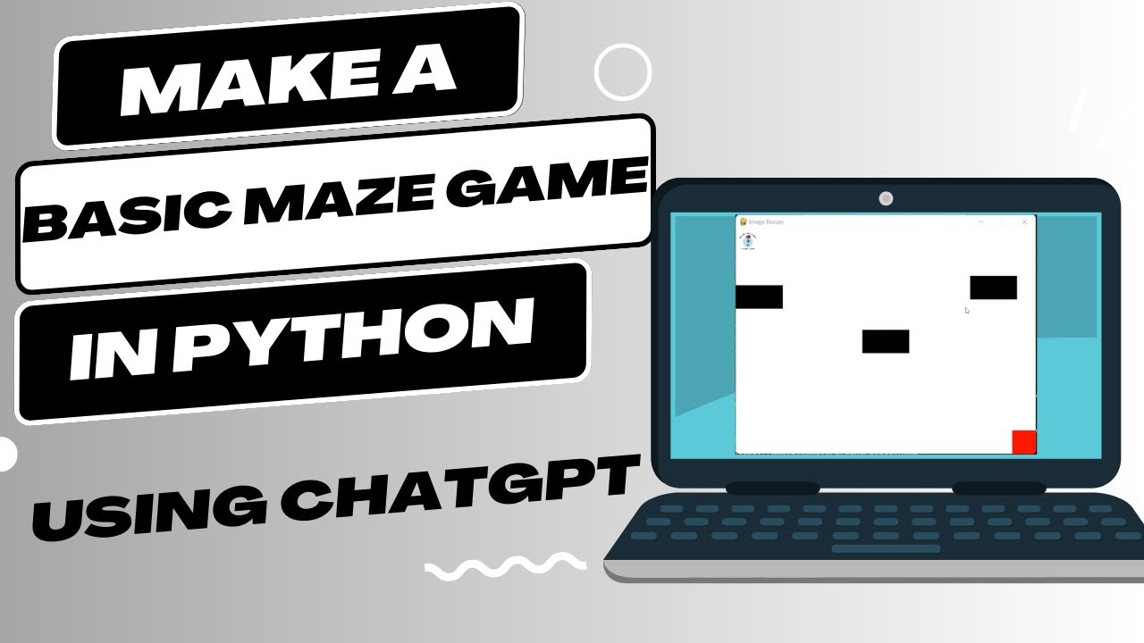 Making A Basic Maze Game In Python