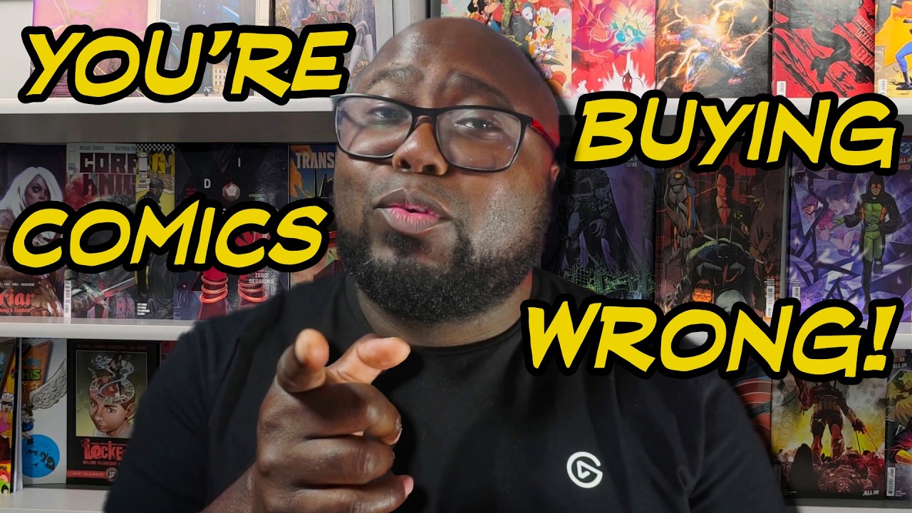 You're Buying Comic Books Wrong... Seriously.
