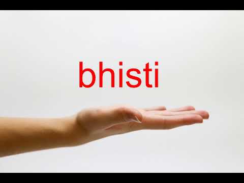 How to Pronounce bhisti - American English