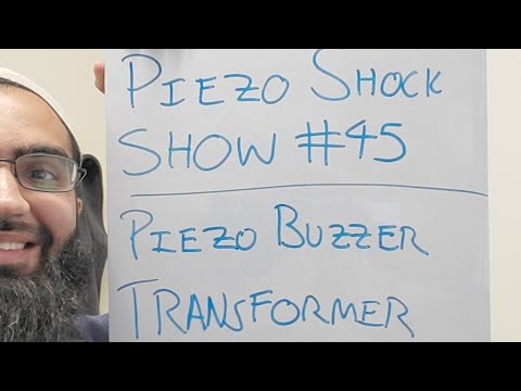 Piezo SHOCK Show #45: Can a piezo buzzer be used as a transformer?