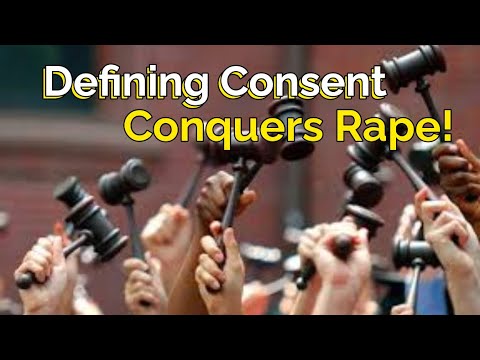 Defining Consent Conquers Rape