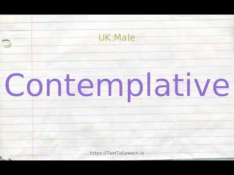 How to pronounce contemplative