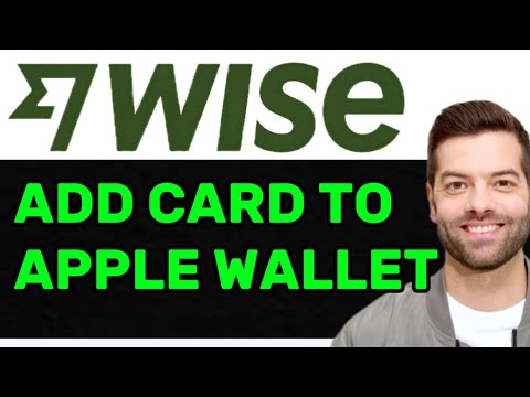 NEW! ADD WISE DIGITAL CARD TO APPLE WALLET/PAY IN 2025! (FULL GUIDE