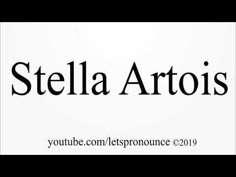 How to Pronounce Stella Artois