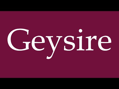 How to Pronounce ''Geysire'' (Geysers) Correctly in German