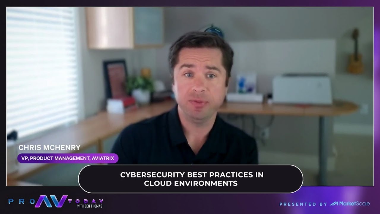 Cloud Security Best Practices: Multi-Cloud Defense | Chris McHenry