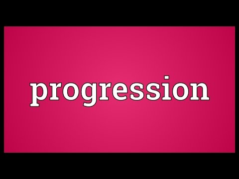 Progression Meaning