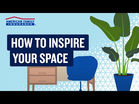 6 Ways to Inspire & Upgrade Your Space | American Family Insurance