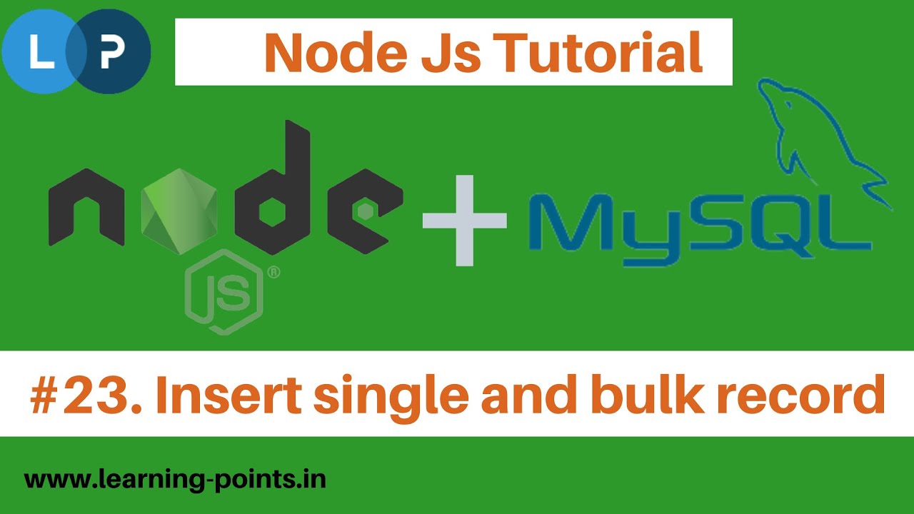 Database Connection | Insert Data | Node js with MySQL | Node Js Tutorial | Learning Points