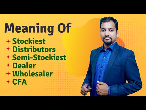 Common Terminology in Pharma Distribution | #Stockiest | #Distributors | #Semistockiest | #CFA